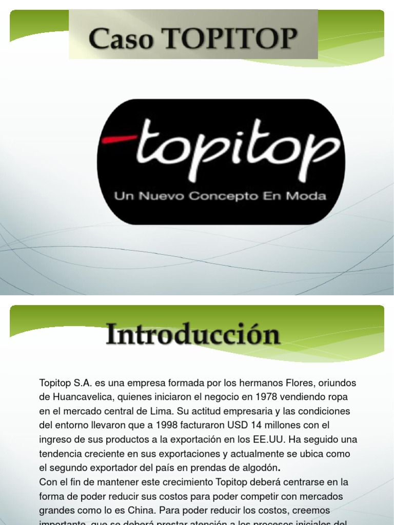 Trabajo 2 - Topitop | PDF | Exportaciones | Calidad (comercial)
