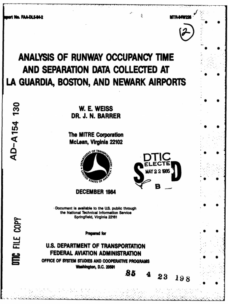 Analysis of Runway Occupancy Time and Separation Data Collected at La Guardia, Boston, and ...
