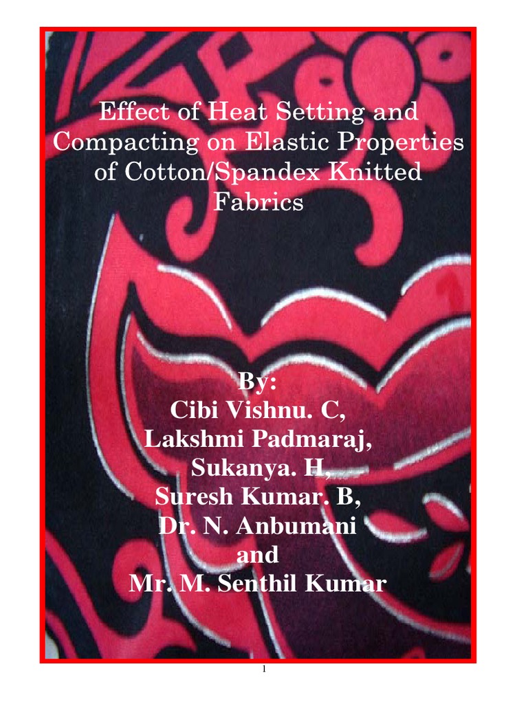 Elastic Properties of Cotton/Spandex Fabrics | PDF