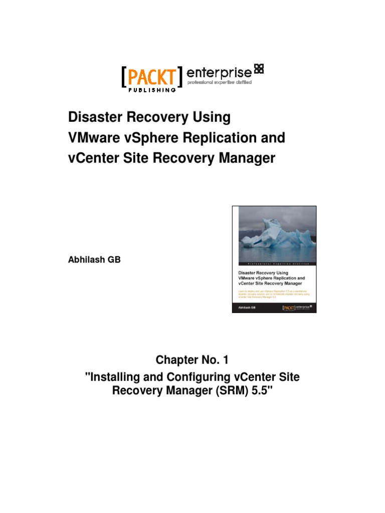 Disaster Recovery Using VMware Vsphere Replication and Vcenter Site ...
