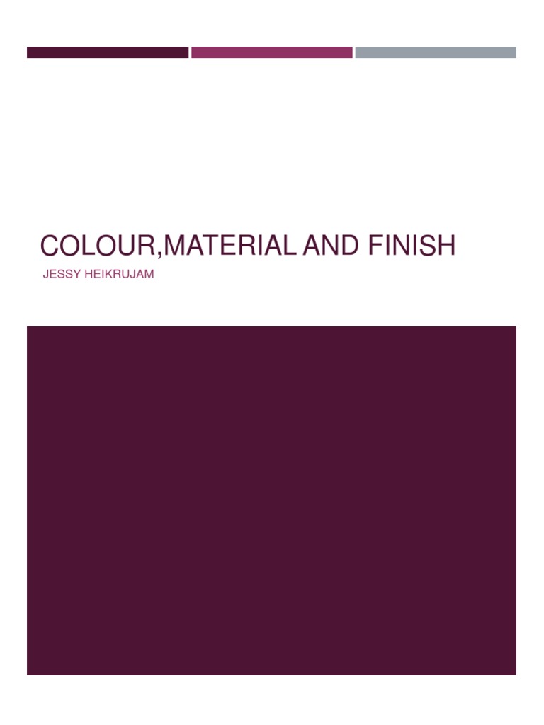 Colour, Material and Finish | PDF | Color | Subjective Experience
