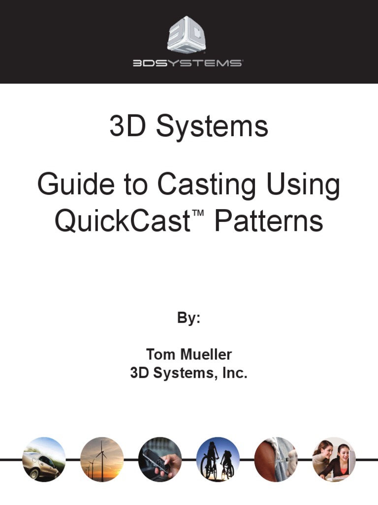 3D Systems Guide To Processing QuickCast Patterns | PDF | Foundry ...