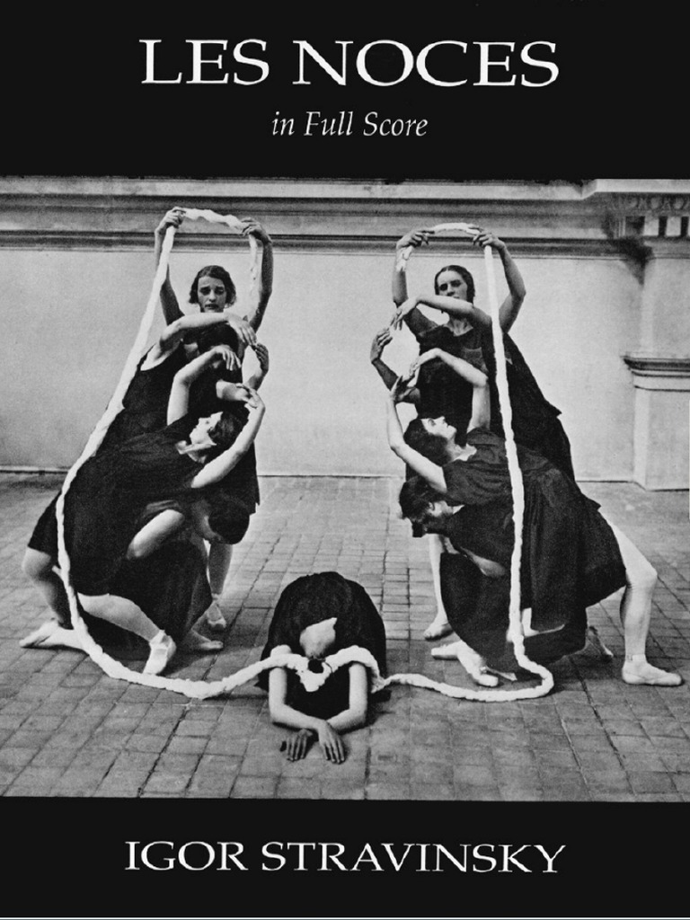 Igor Stravinsky, Les Noces in Full Score | PDF