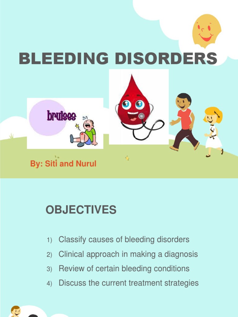 Bleeding Disorder (Paediatrics) | PDF | Coagulation | Haemophilia