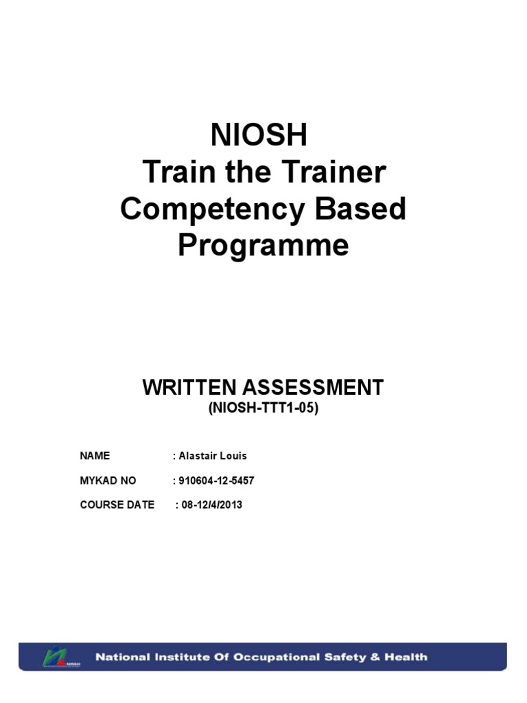 Niosh Train The Trainer Competency Based Programme: Written Assessment | PDF | Wellness | Medical