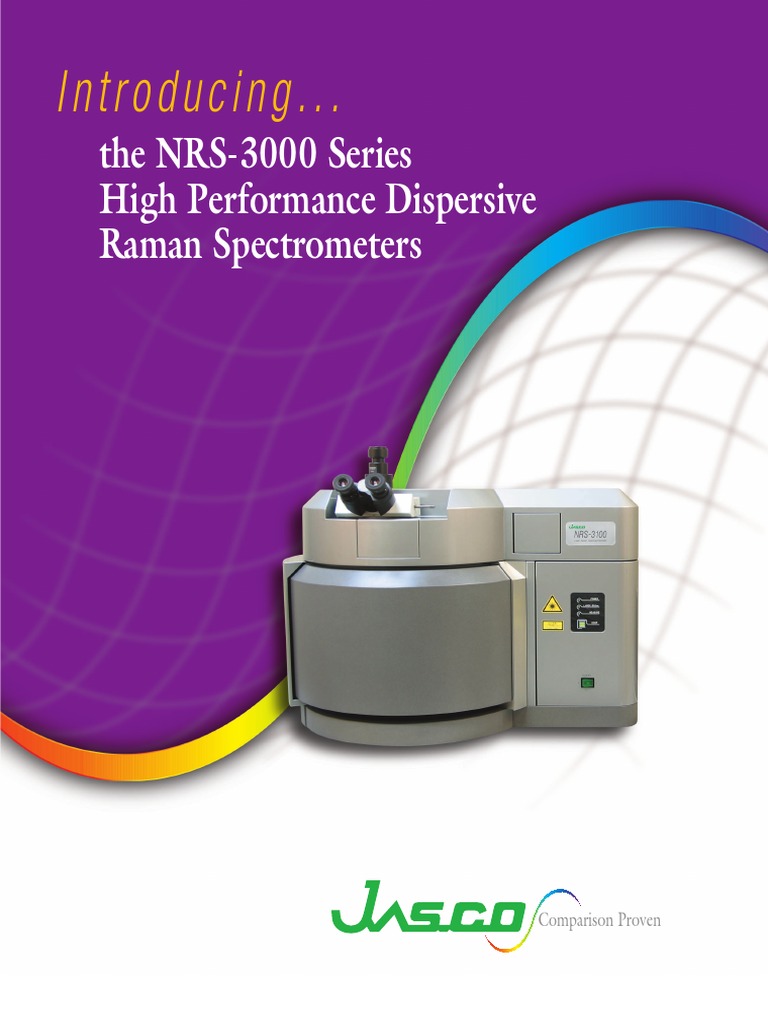 The NRS-3000 Series High Performance Dispersive Raman Spectrometers ...