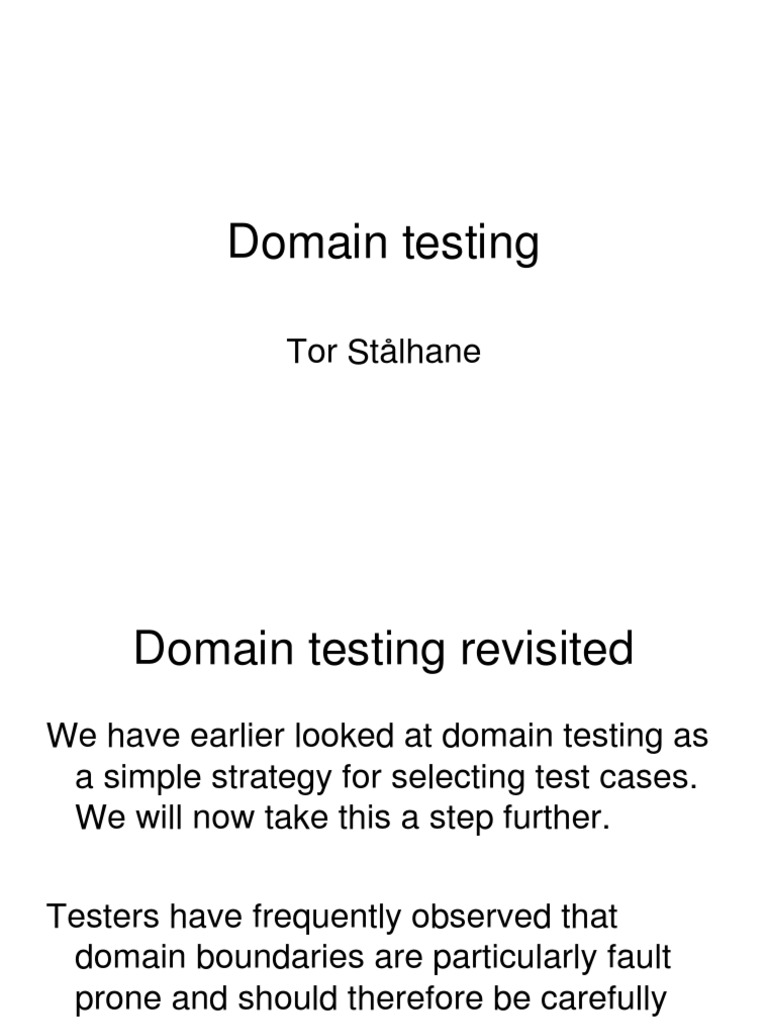 Domain Testing: Tor Stålhane | PDF | Software Testing | Algorithms And ...