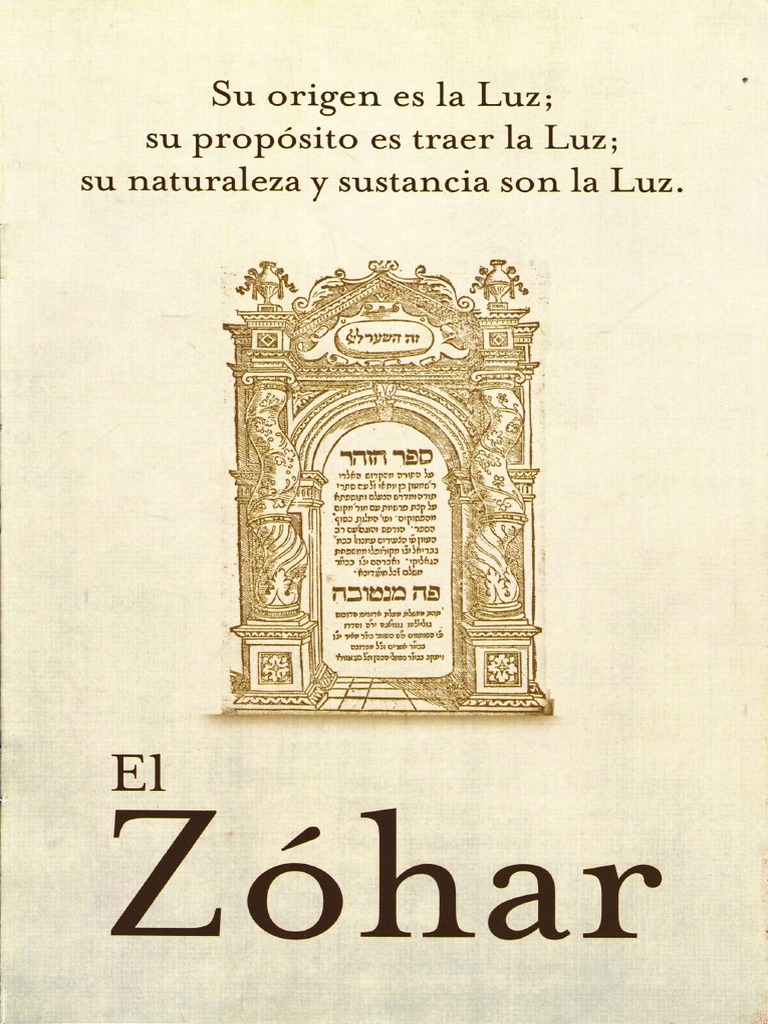 La Luz del Zóhar: Un documento que describe cómo el libro sagrado del ...