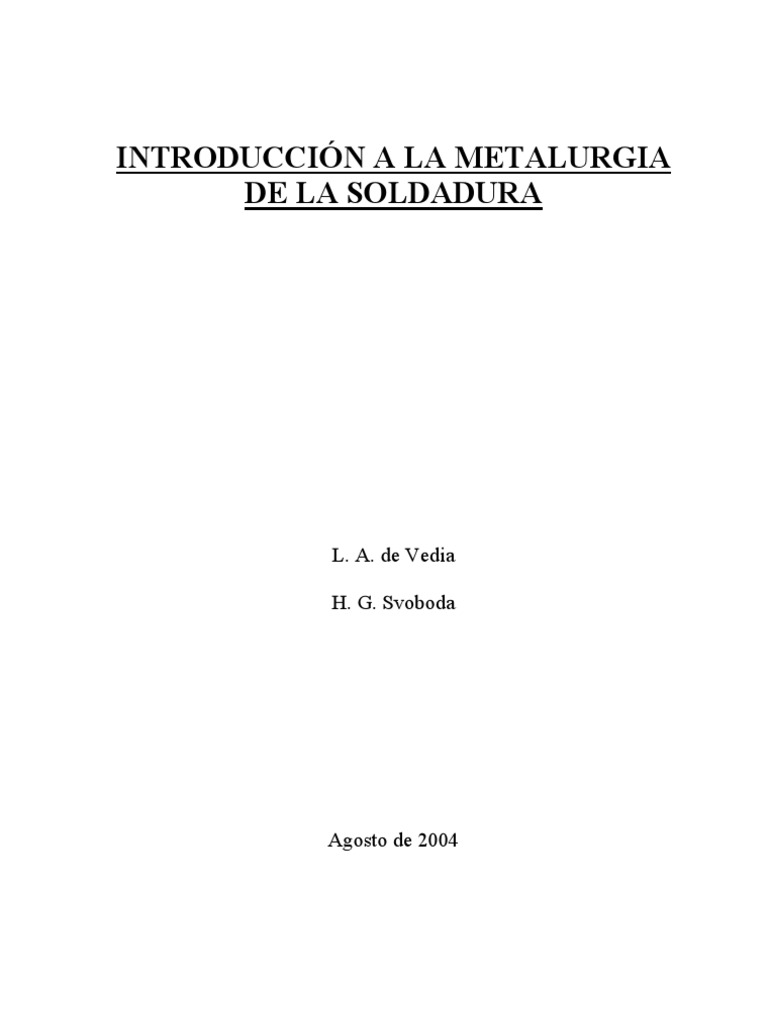 Metalurgia de La Soldadura 2 | Descargar gratis PDF | Soldadura | Construcción