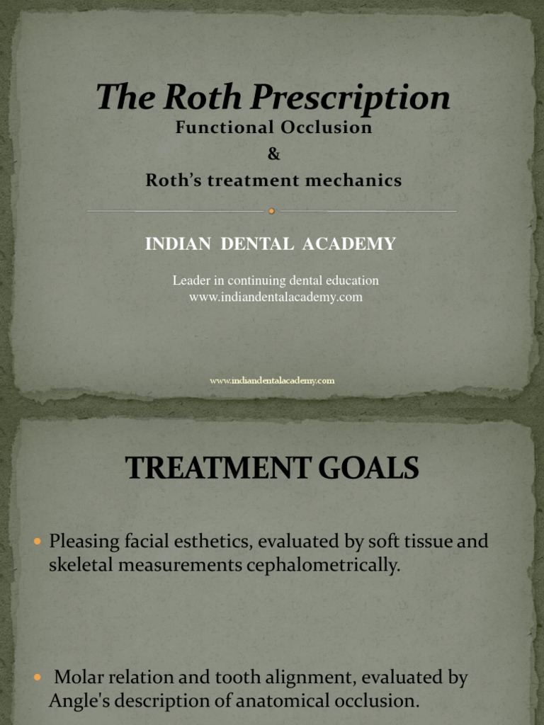 The Roth Prescription / Orthodontic Courses by Indian Dental Academy ...