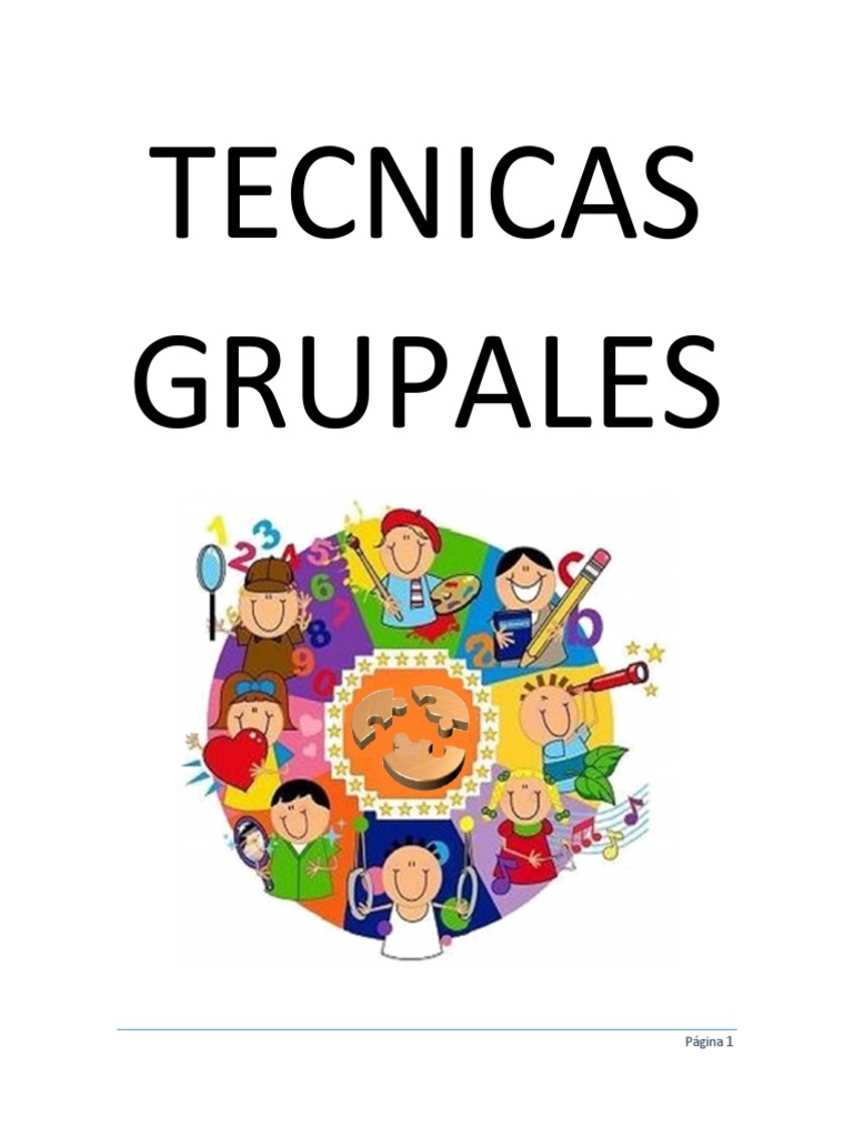 Tecnicas Grupales | PDF | Toma de decisiones | Aprendizaje