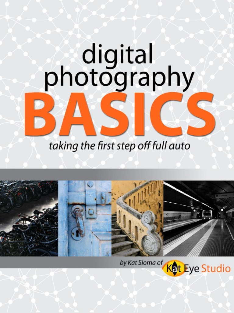Digital Photography Basics Ebook | PDF | Exposure (Photography) | Film ...