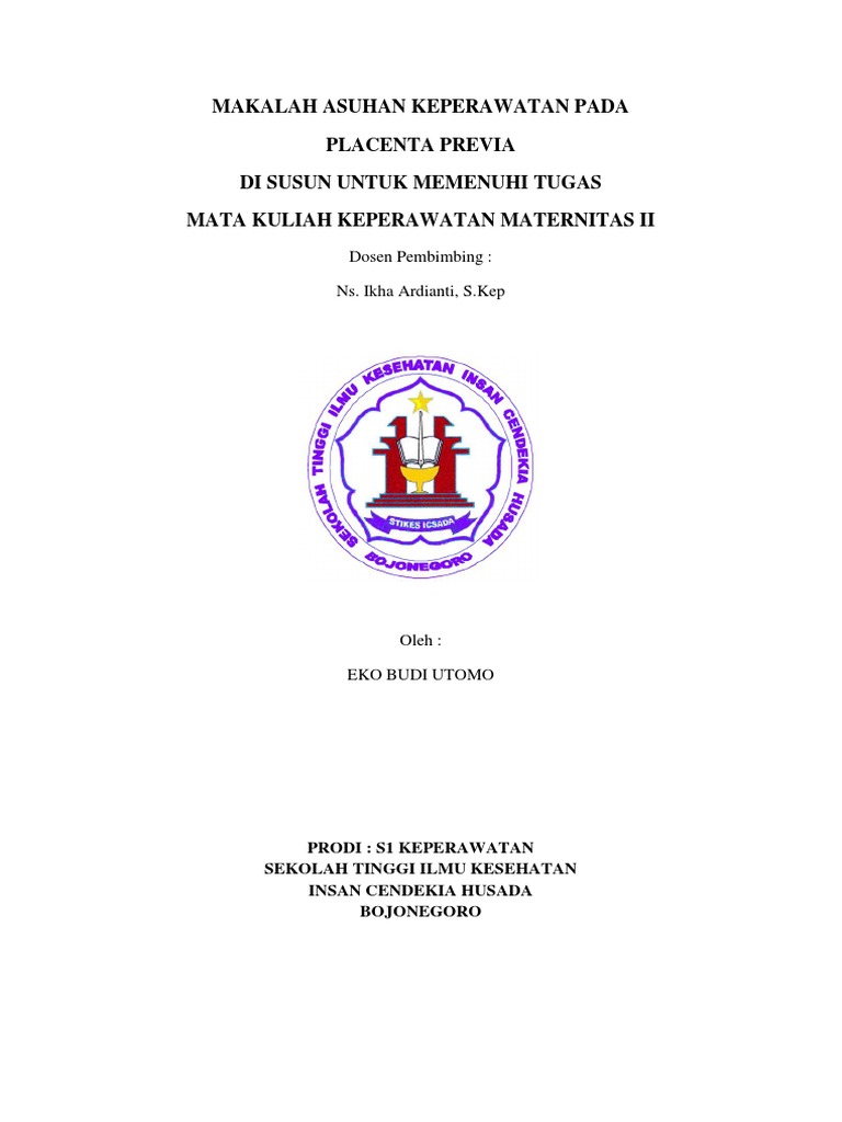 Makalah Asuhan Keperawatan Pada Placenta Previa | PDF | Pengembangan Diri | Kesehatan Holistik