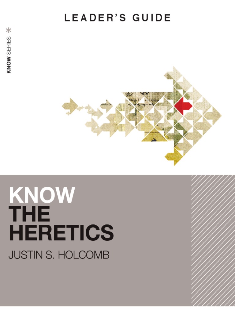 Guide to Understanding Heresies | PDF | Trinity | Heresy