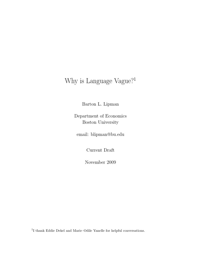 Why Is Language Vague?: I Thank Eddie Dekel and Marie-Odile Yanelle For ...