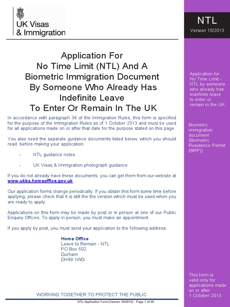 Application For No Time Limit (NTL) and A Biometric Immigration ...