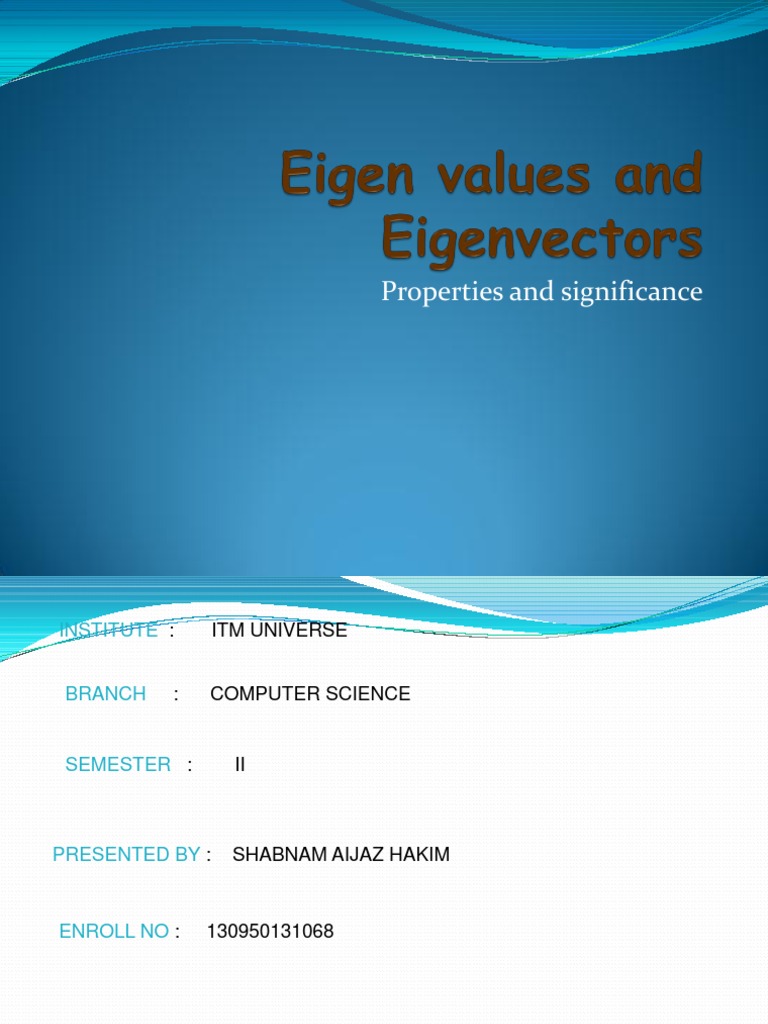 Properties and Significance | PDF | Eigenvalues And Eigenvectors ...