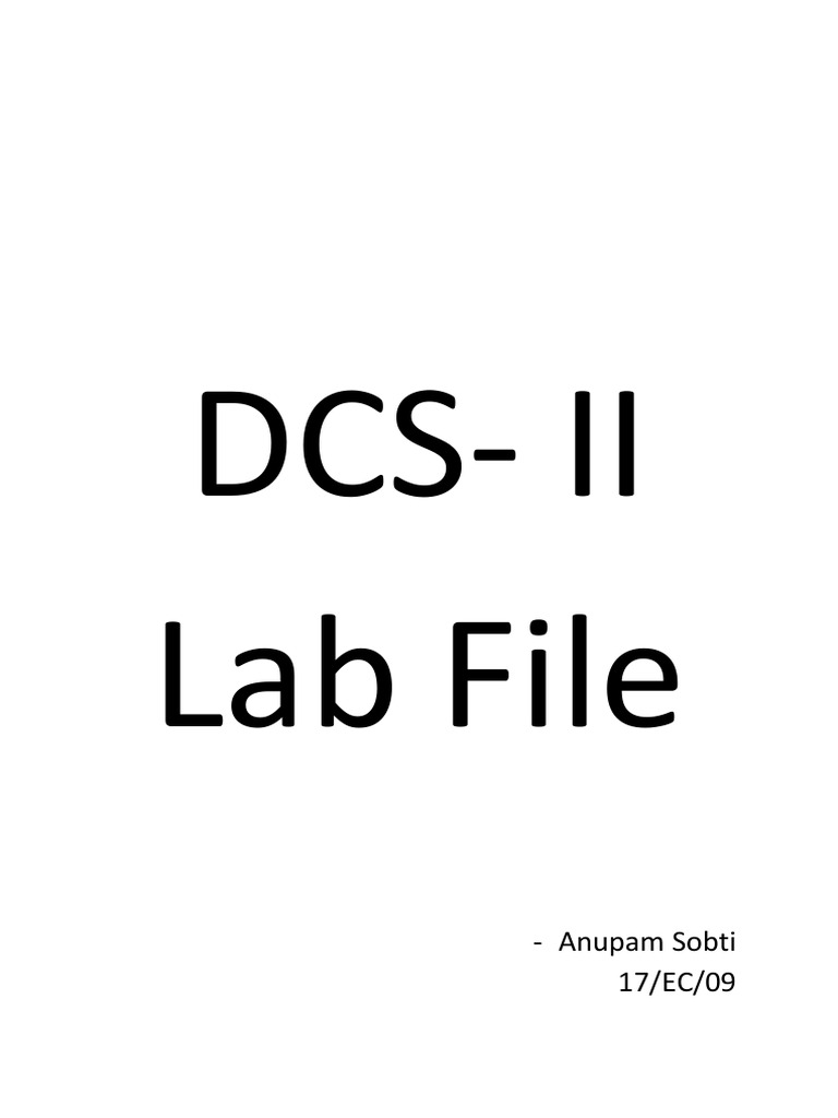 Dcs-Ii Lab File: - Anupam Sobti 17/EC/09 | Download Free PDF | Vhdl ...
