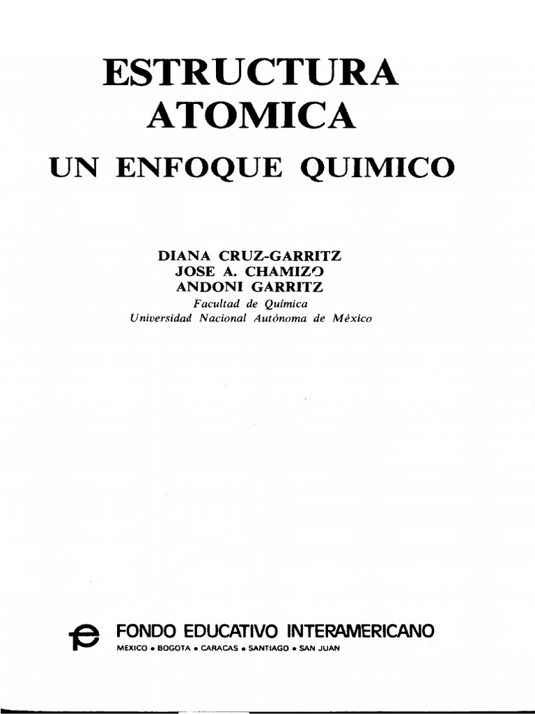 Estructura Atómica Un Enfoque Químico - Chamizo - 1986 | PDF