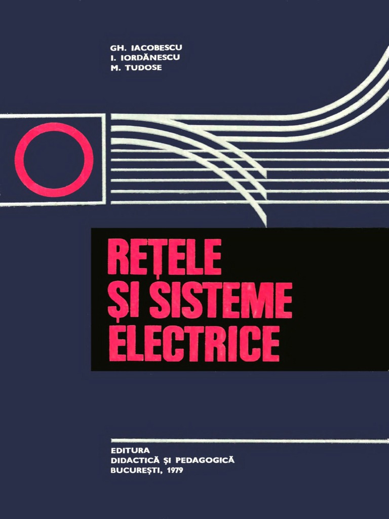 12.3ANRE Retele Si Sisteme Electrice Iacobescu Gheorghe | PDF
