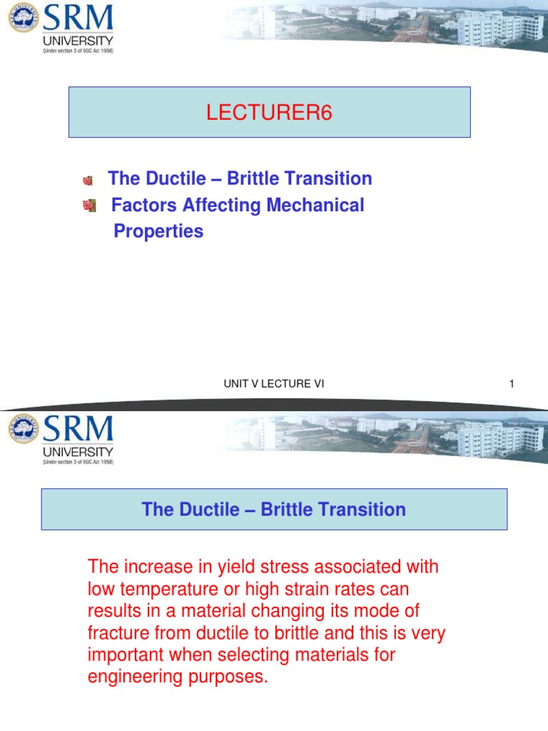 Lecturer6: The Ductile - Brittle Transition Factors Affecting Mechanical Properties | PDF ...