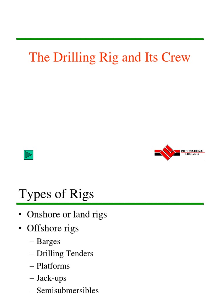 Types of Drilling Rigs and Crews | PDF | Drilling Rig | Industries
