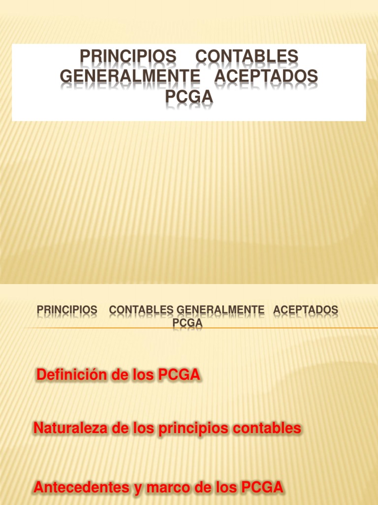 Contabilidad Pcga Exposicion Final | PDF | Principios contables ...