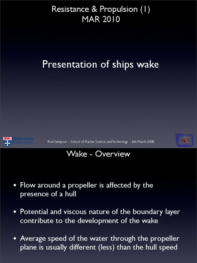 MAR2010 - Presentation of Wake | PDF | Propeller | Boundary Layer
