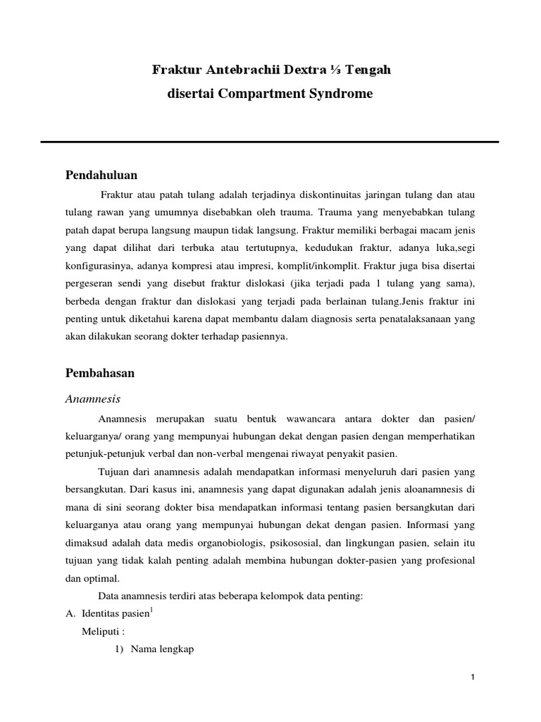 Fraktur Antebrachii Dextra dan Compartment Syndrome | PDF