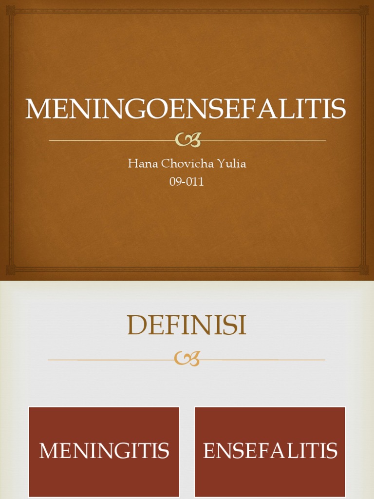 MENINGITIS DAN ENSEFALITIS: PENGERTIAN, ETIOLOGI, GEJALA KLINIS DAN PENANGANAN | PDF
