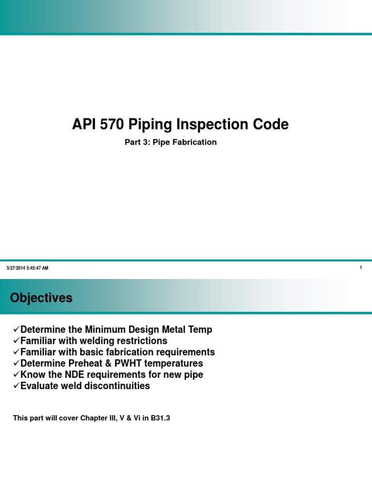 API 570 Part 3 - Pipe Fabrication | Download Free PDF | Metal ...