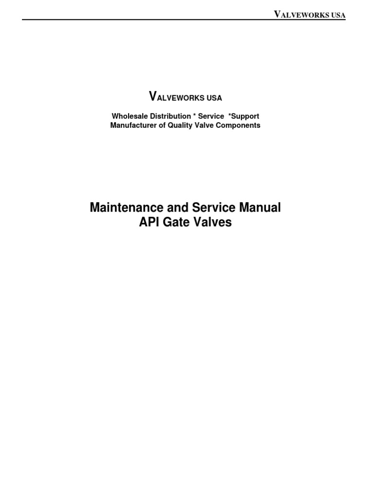 Gate Valve Maintenance | PDF | Valve | Screw