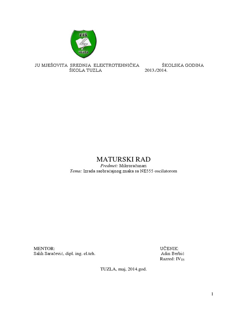 Maturski Rad - Izrada Saobracajnog Znaka Sa NE555 - Adin - Berbic | PDF