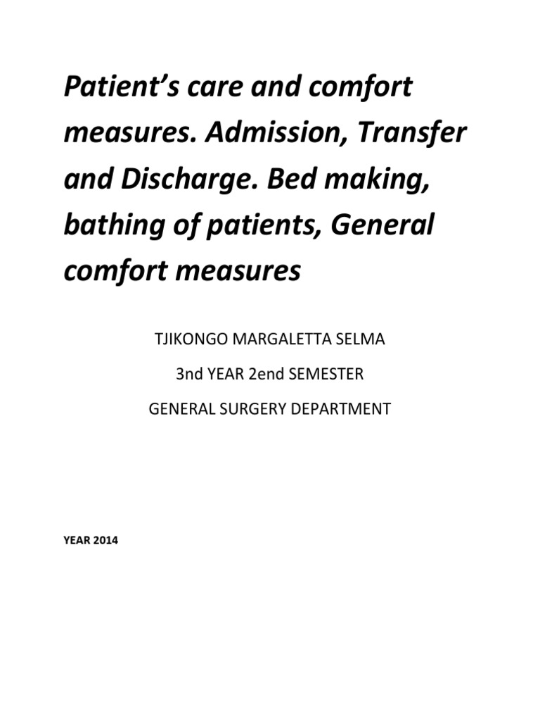 Patients Care and Comfort Measures | Nursing Home Care | Patient
