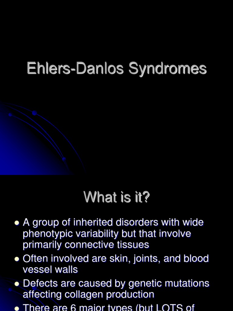 Ehlers-Danlos Syndromes Guide Inherited Connective Tissue Disorder ...