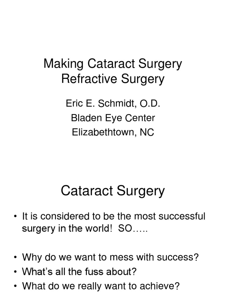 Making Cataract Surgery Refractive Surgeryhandout | PDF | Vision ...