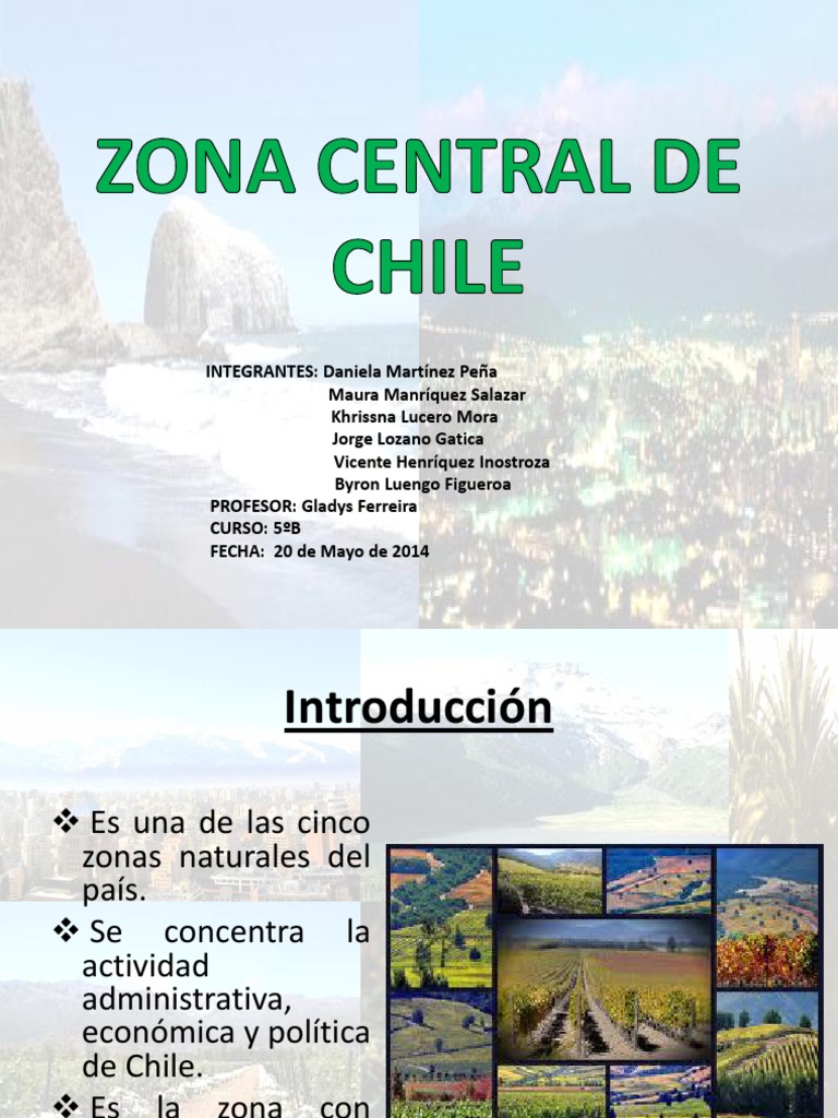 Características de la Zona Central de Chile | PDF | Chile | Ciencias de ...
