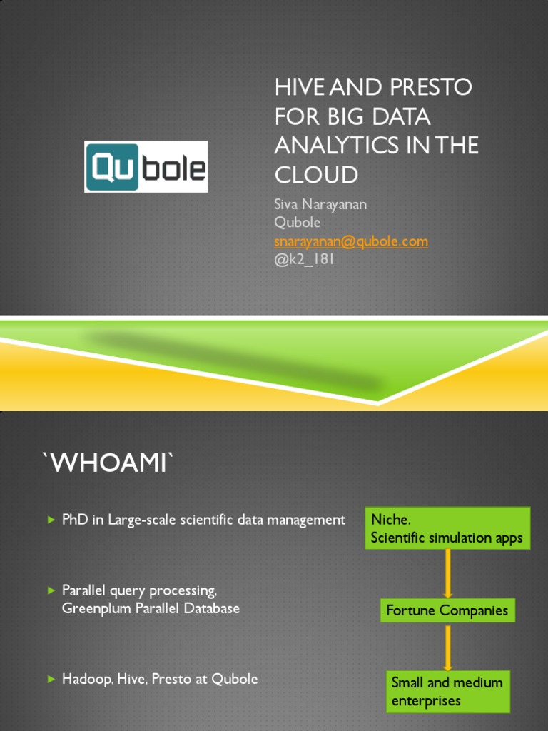 Hive and Presto For Big Data | PDF | Apache Hadoop | Big Data