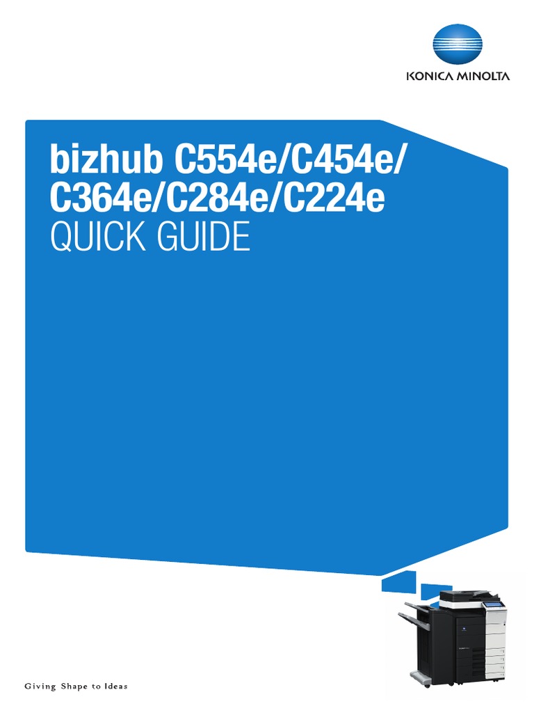 Bizhub C554e C454e C364e C284e C224e - Quick Guide - en - 3 1 0 | PDF ...