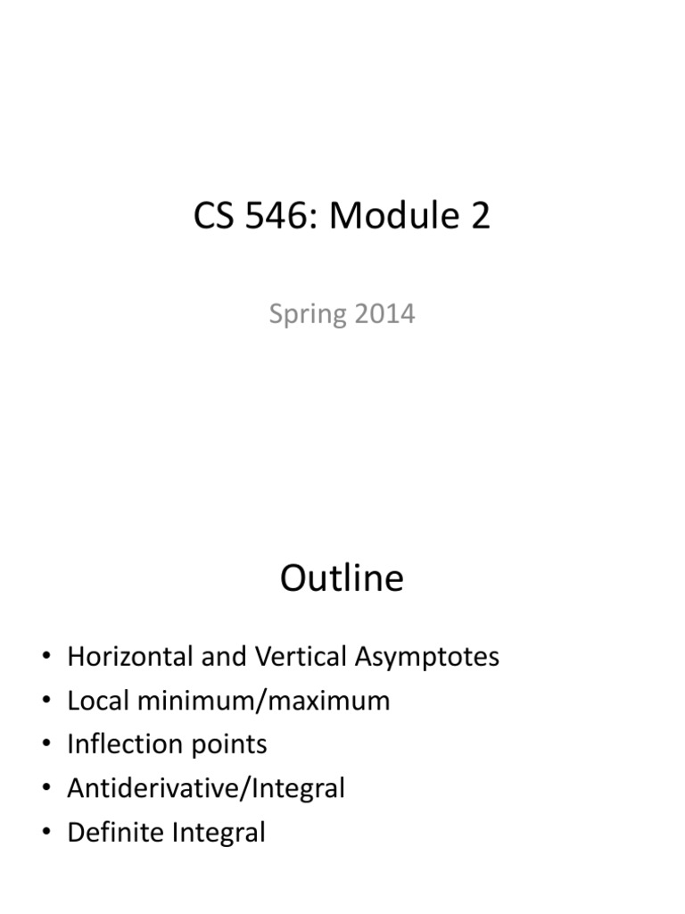 CS 546: Module 2: Spring 2014 | PDF | Maxima And Minima | Integral