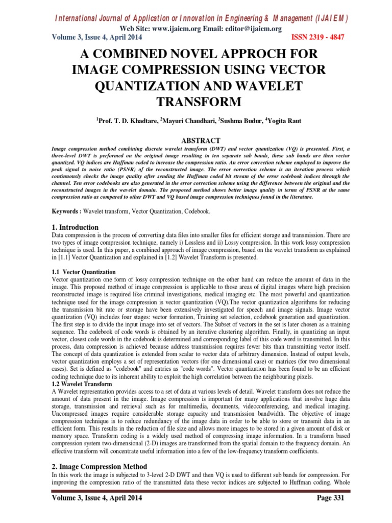 A Combined Novel Approch For Image Compression Using Vector Quantization and Wavelet Transform ...