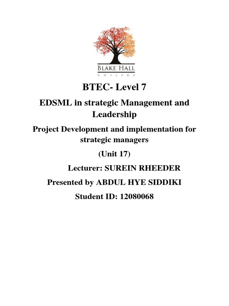 BTEC Project Development and Implementation For Strategic Managers ...