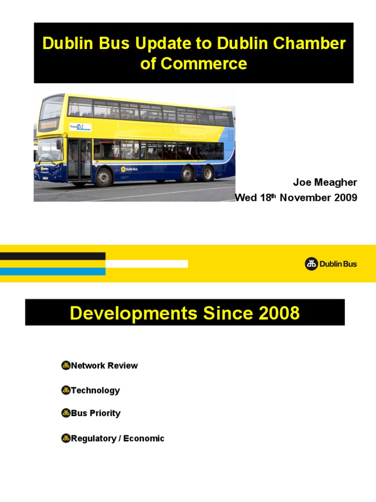 Dublin Bus Presentation For Transport 21 Briefing | PDF | Smart Card | Bus