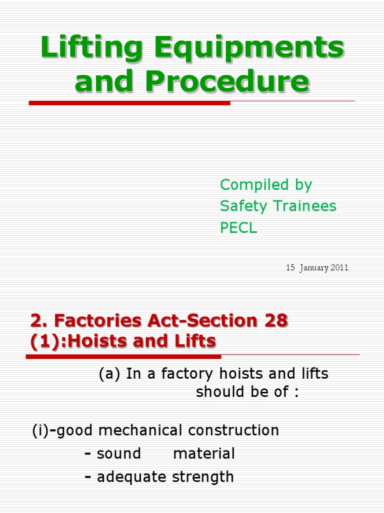 Lifting Equipments and Procedure: Compiled by Safety Trainees Pecl ...