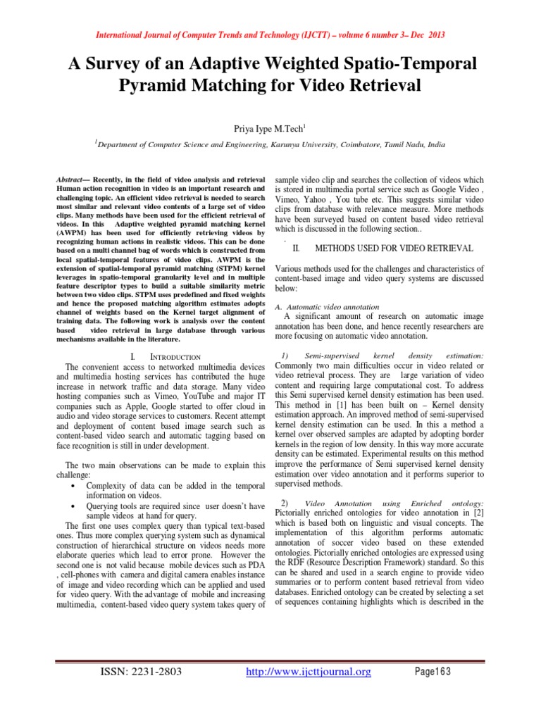 A Survey Of An Adaptive Weighted Spatio Temporal Pyramid Matching For Video Retrieval Pdf