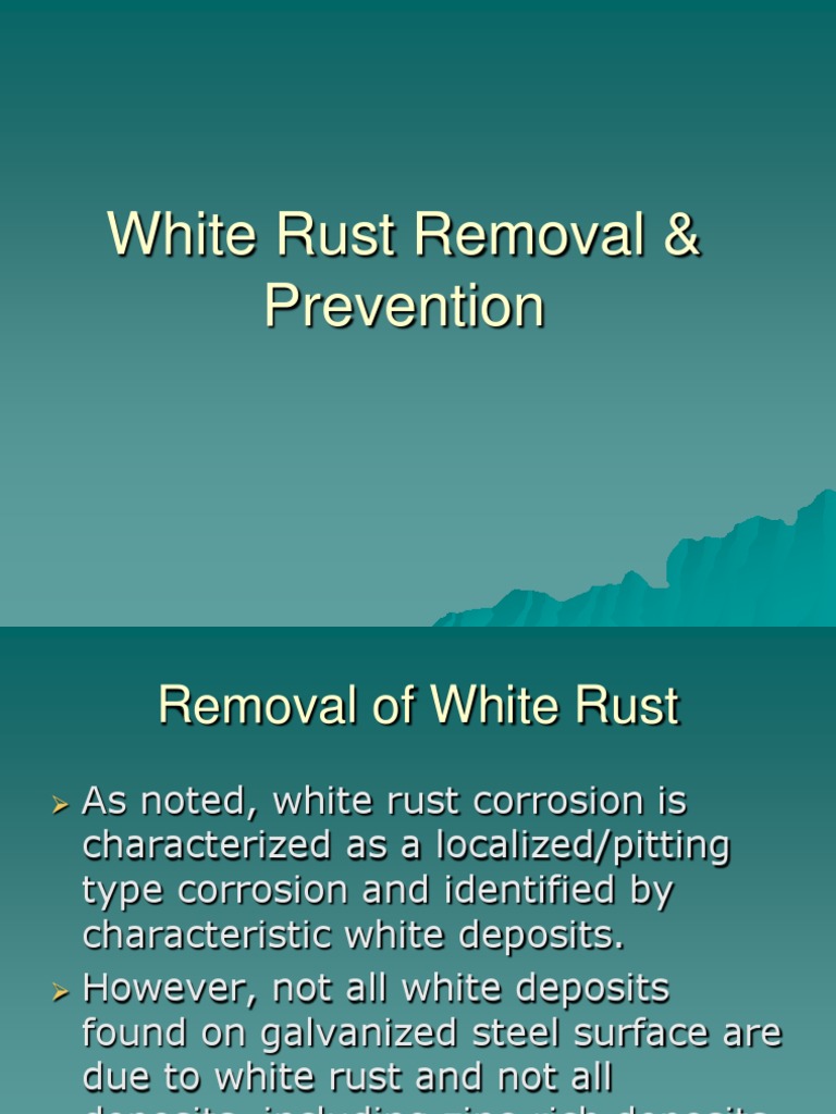 White Rust Removal and Prevention | PDF | Rust | Corrosion