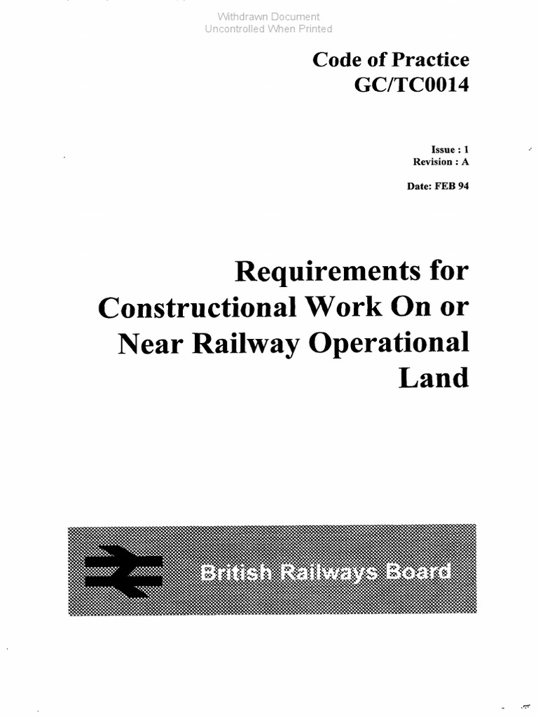 Requirements For Constructional Working On or Near Railway Operational ...