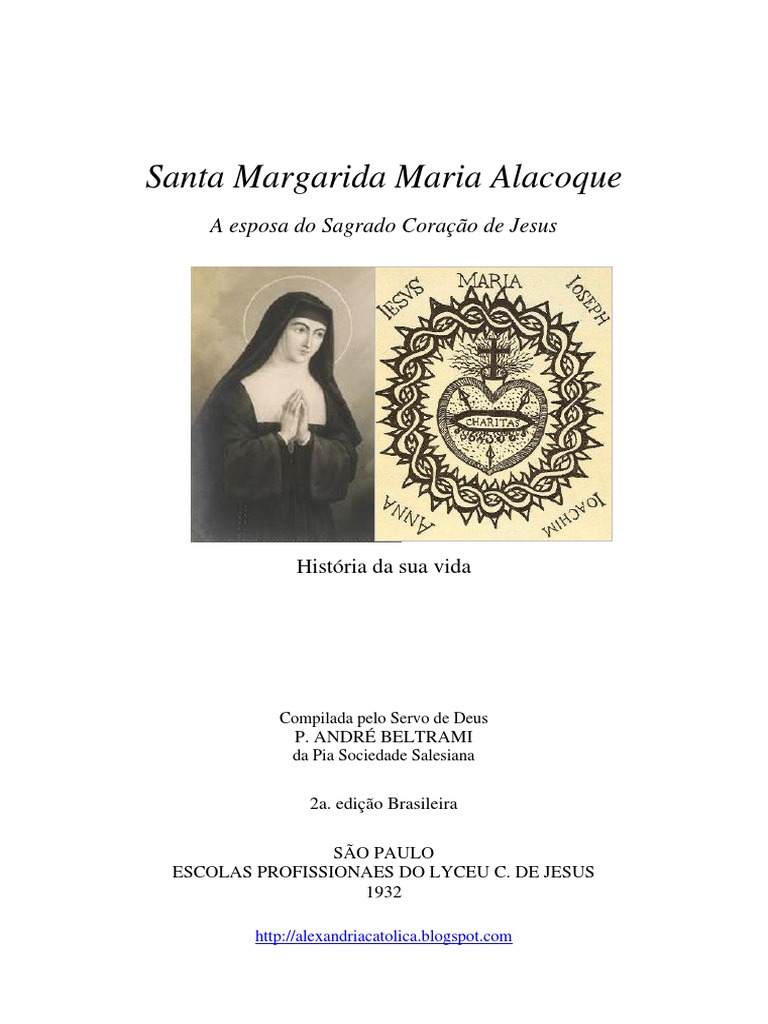A Vida de Santa Margarida Maria Alacoque: A Esposa do Sagrado Coração ...