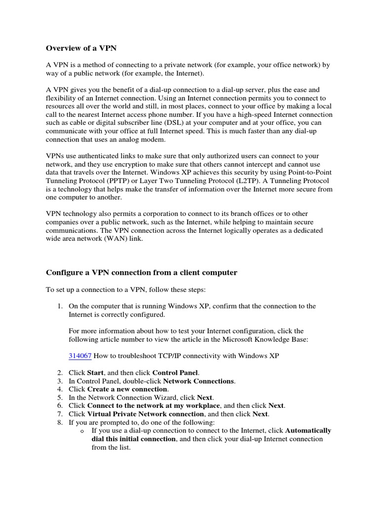 Overview of A VPN: Dial This Initial Connection, and Then Click Your ...