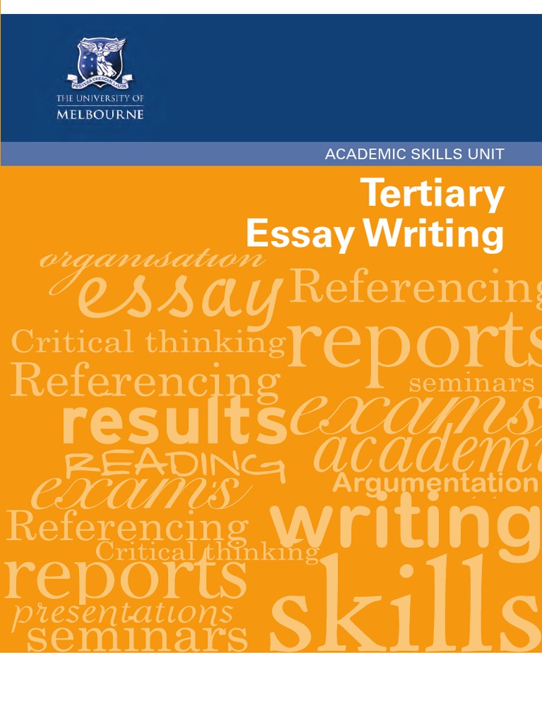 Tertiary Essay Writing: Academic Skills Unit | PDF